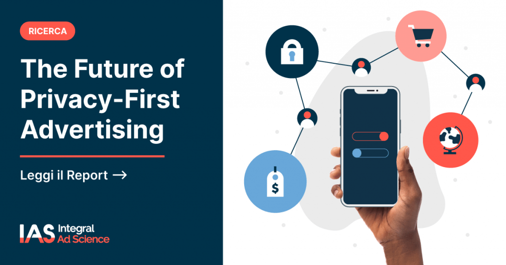 Da IAS il report 2022 Future of Privacy-First Advertising - Touchpoint News