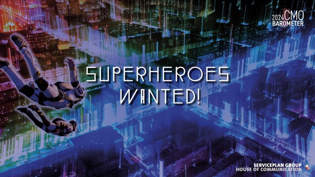 CMO Barometer 2024 di Serviceplan Group: alla ricerca di Supereroi - Touchpoint News